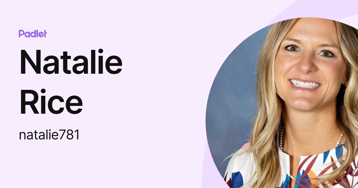 Natalie Rice (natalie781) profile | Padlet