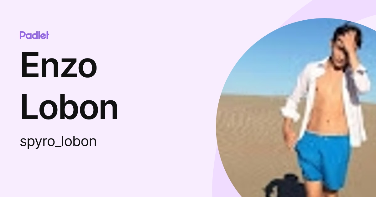 Enzo Lobon (spyro_lobon) profile | Padlet