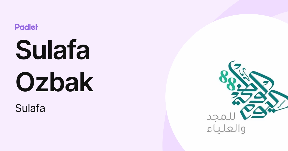 Sulafa Ozbak (Sulafa) profile | Padlet