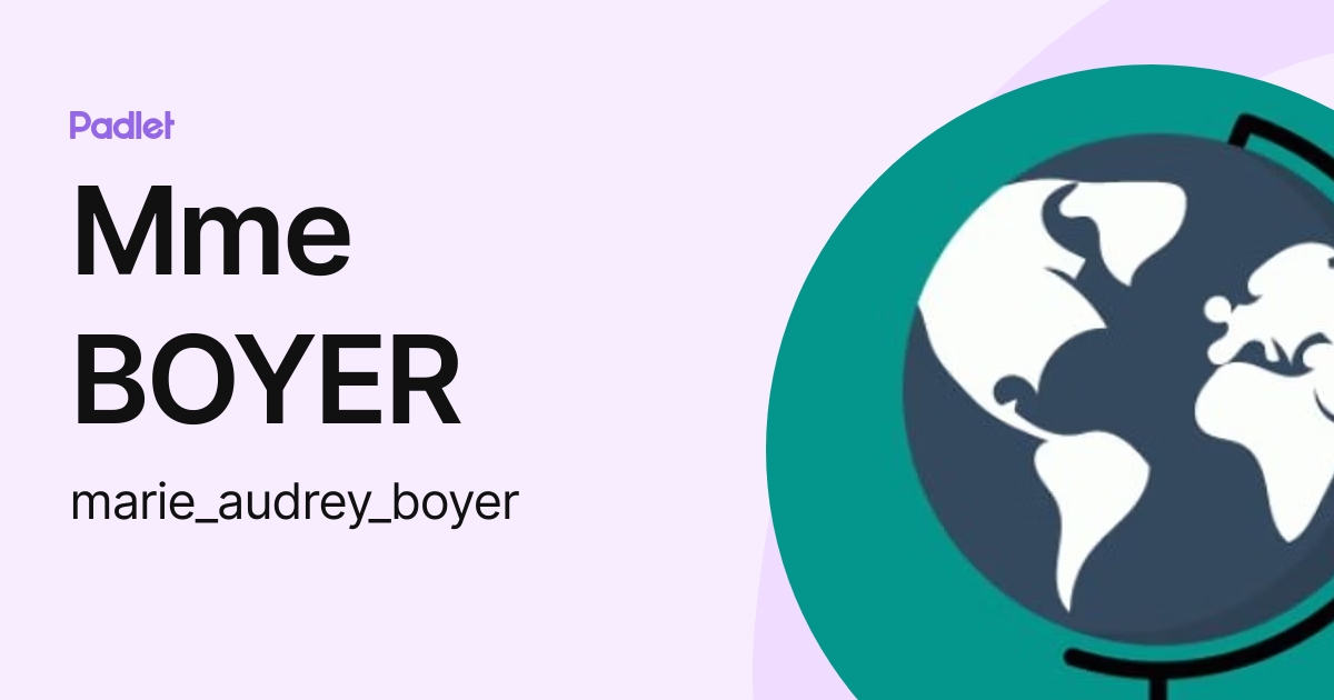 Mme BOYER (marie_audrey_boyer) profile | Padlet