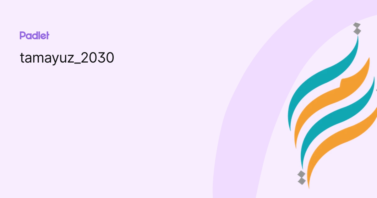 tamayuz_2030 profile | Padlet
