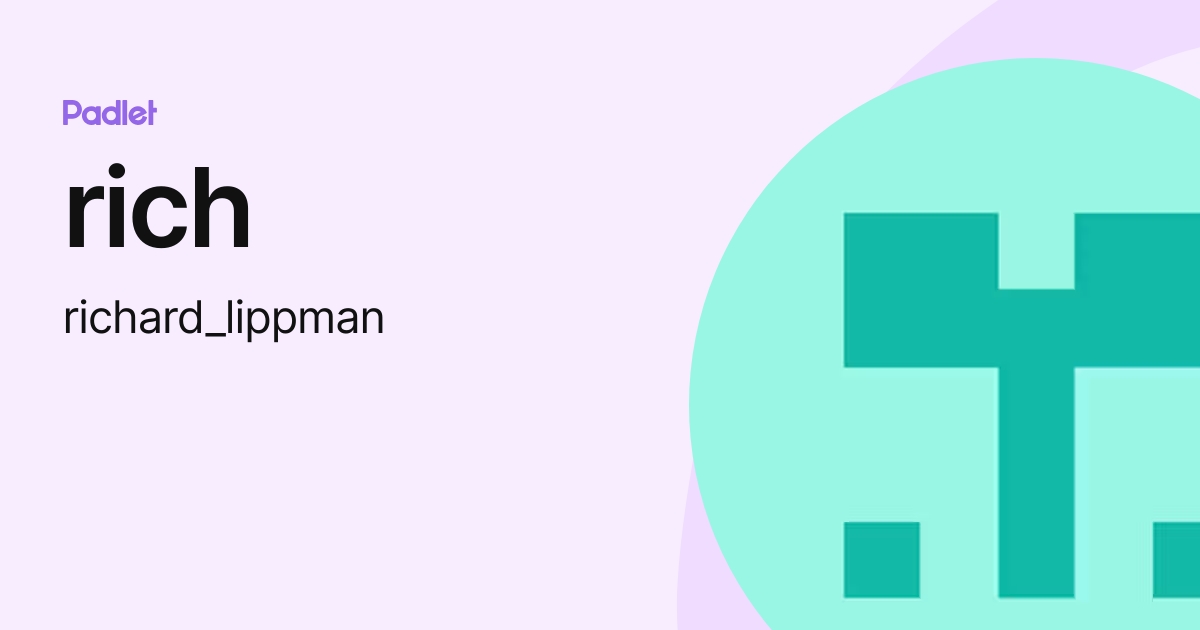 rich (richard_lippman) profile | Padlet