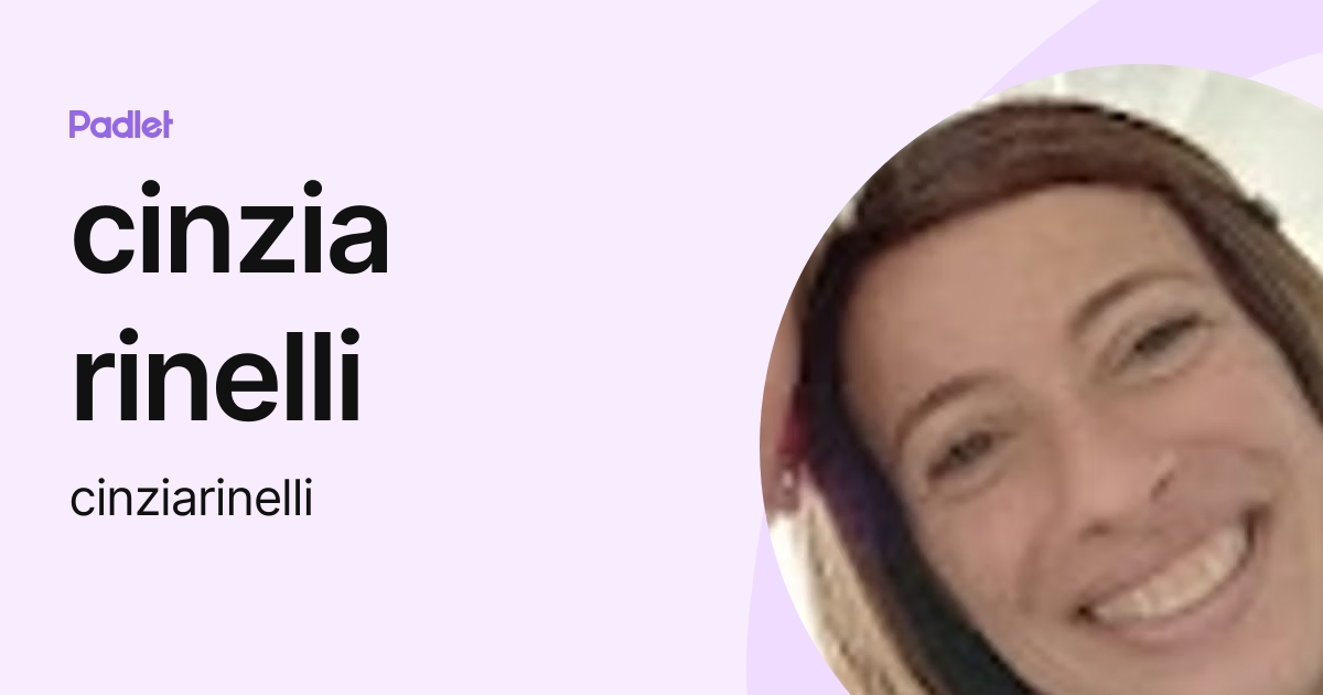 cinzia rinelli (cinziarinelli) profile | Padlet