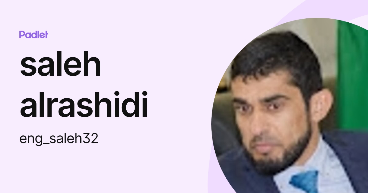 saleh alrashidi (eng_saleh32) profile | Padlet