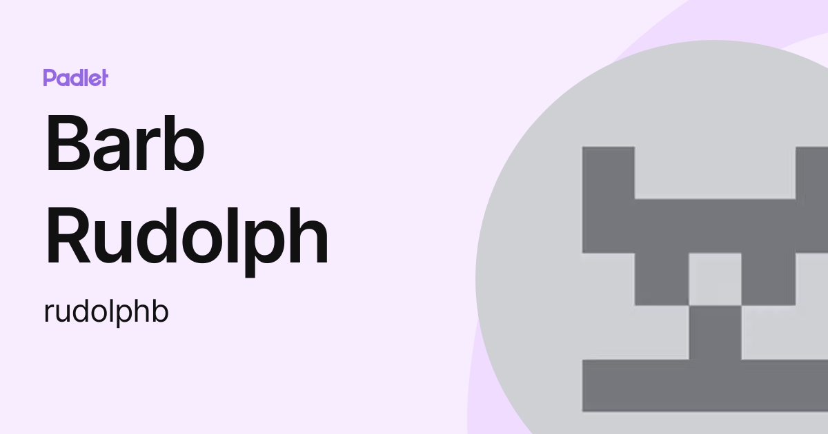 Barb Rudolph (rudolphb) profile | Padlet