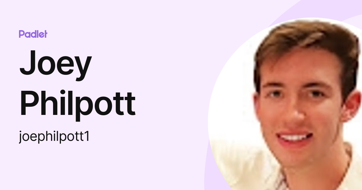 Joey Philpott (joephilpott1) profile | Padlet