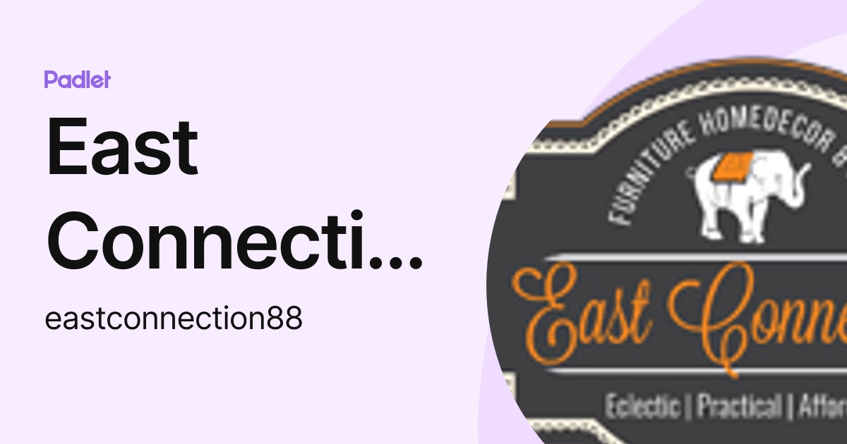 East Connection Eastconnection88 Profile Padlet