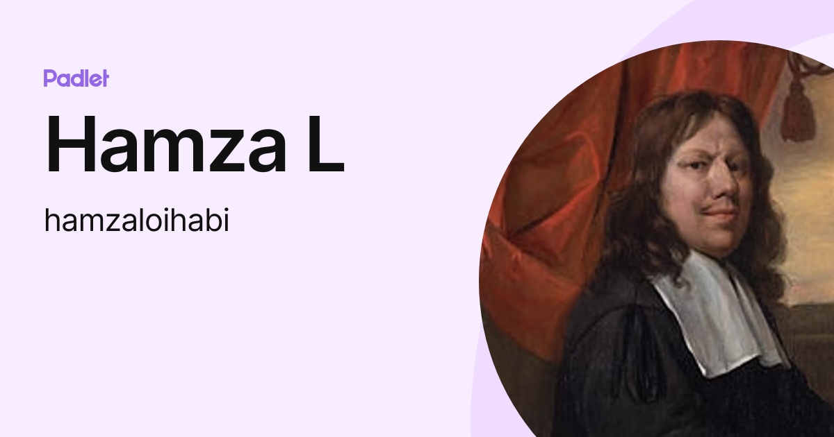 Hamza L (hamzaloihabi) profile | Padlet