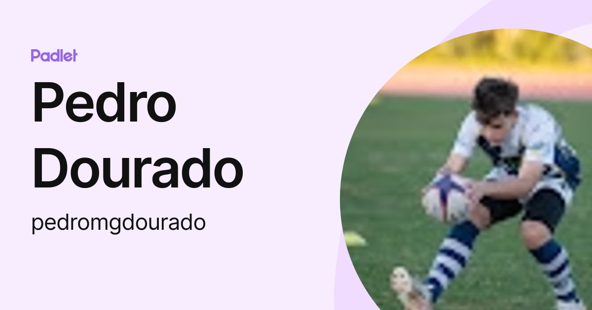 Pedro Dourado (pedromgdourado) profile | Padlet