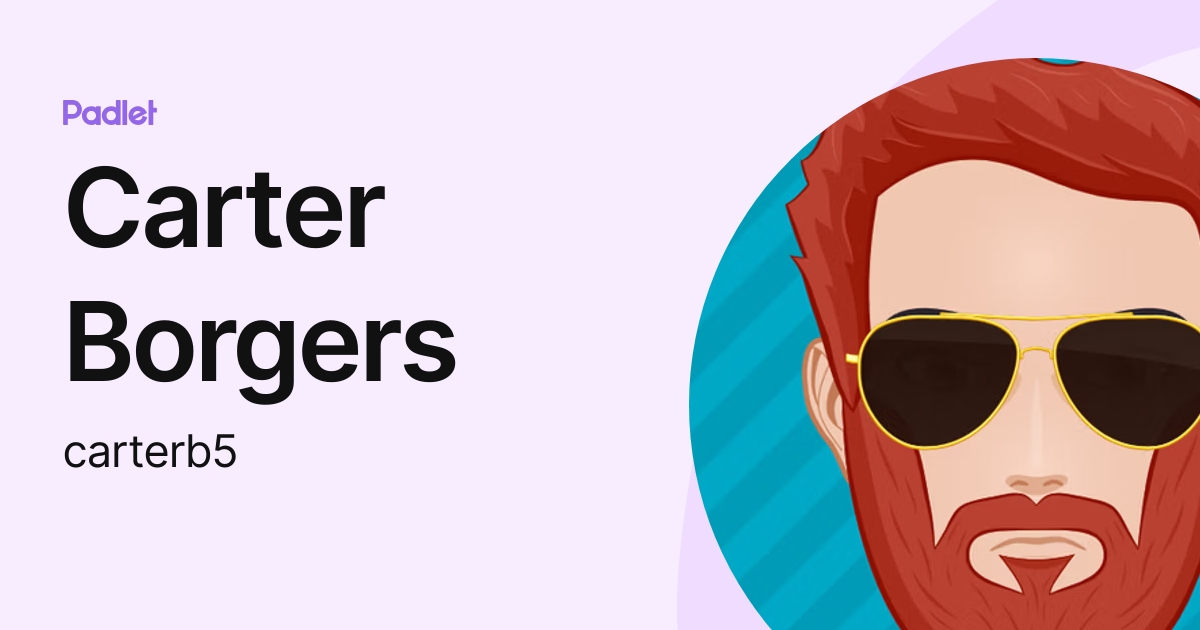 Carter Borgers (carterb5) profile | Padlet