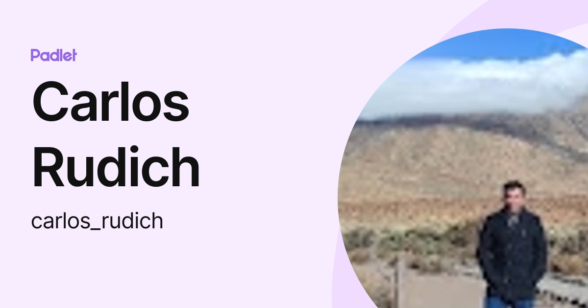 Carlos Rudich (carlos_rudich) profile | Padlet