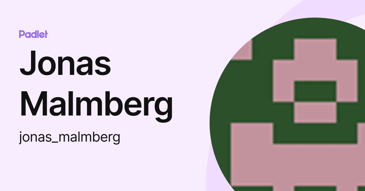 Jonas Malmberg (jonas_malmberg) profile | Padlet