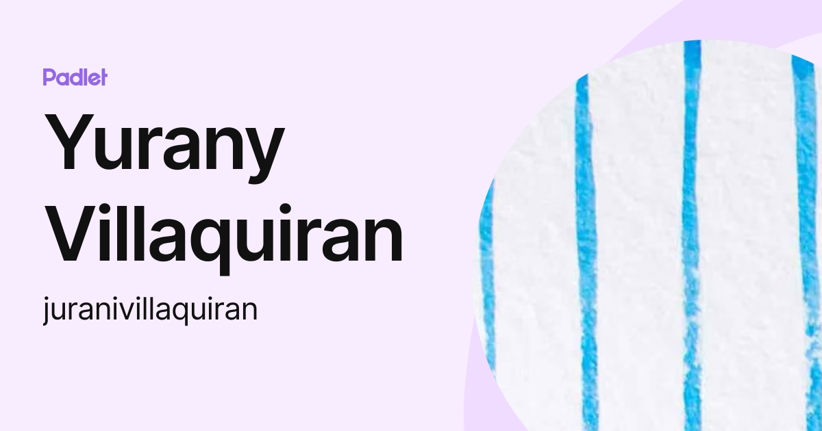 Yurany Villaquiran (juranivillaquiran) profile | Padlet