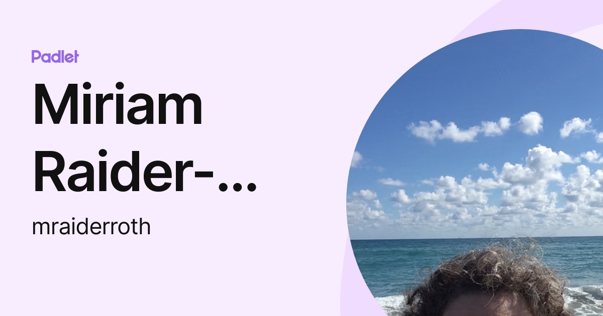 Miriam Raider-Roth (mraiderroth) profile | Padlet