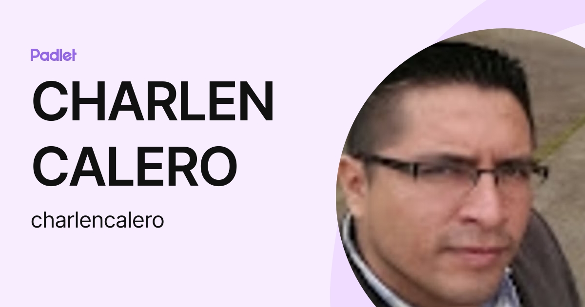 CHARLEN CALERO (charlencalero) profile | Padlet