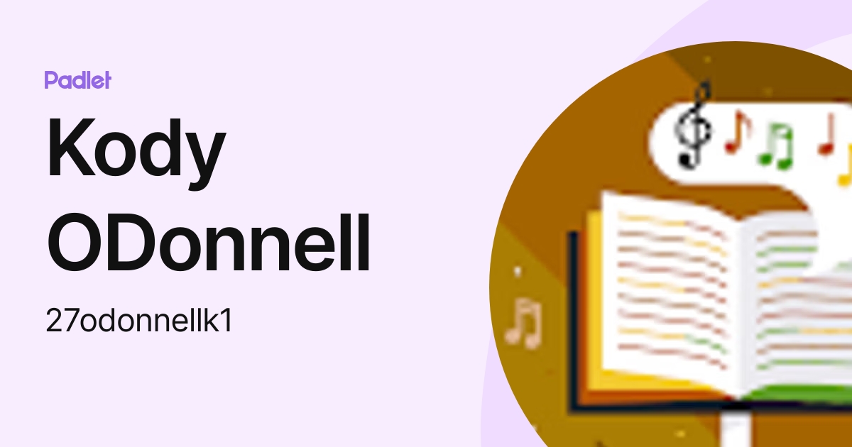 Kody ODonnell (27odonnellk1) profile | Padlet
