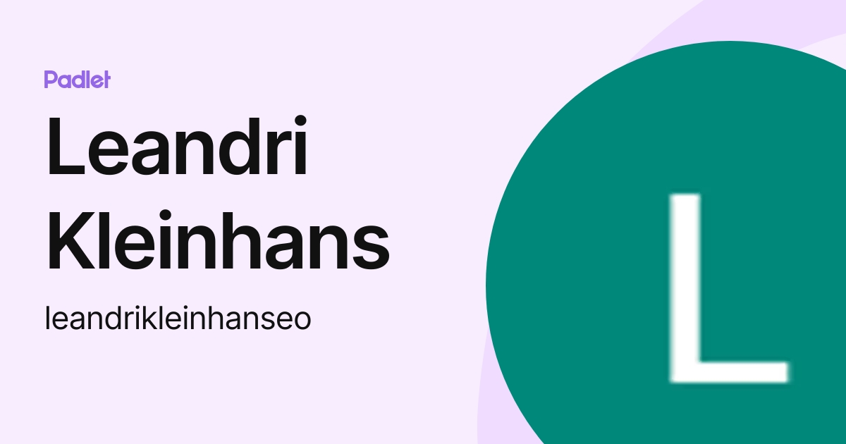Leandri Kleinhans (leandrikleinhanseo) profile | Padlet