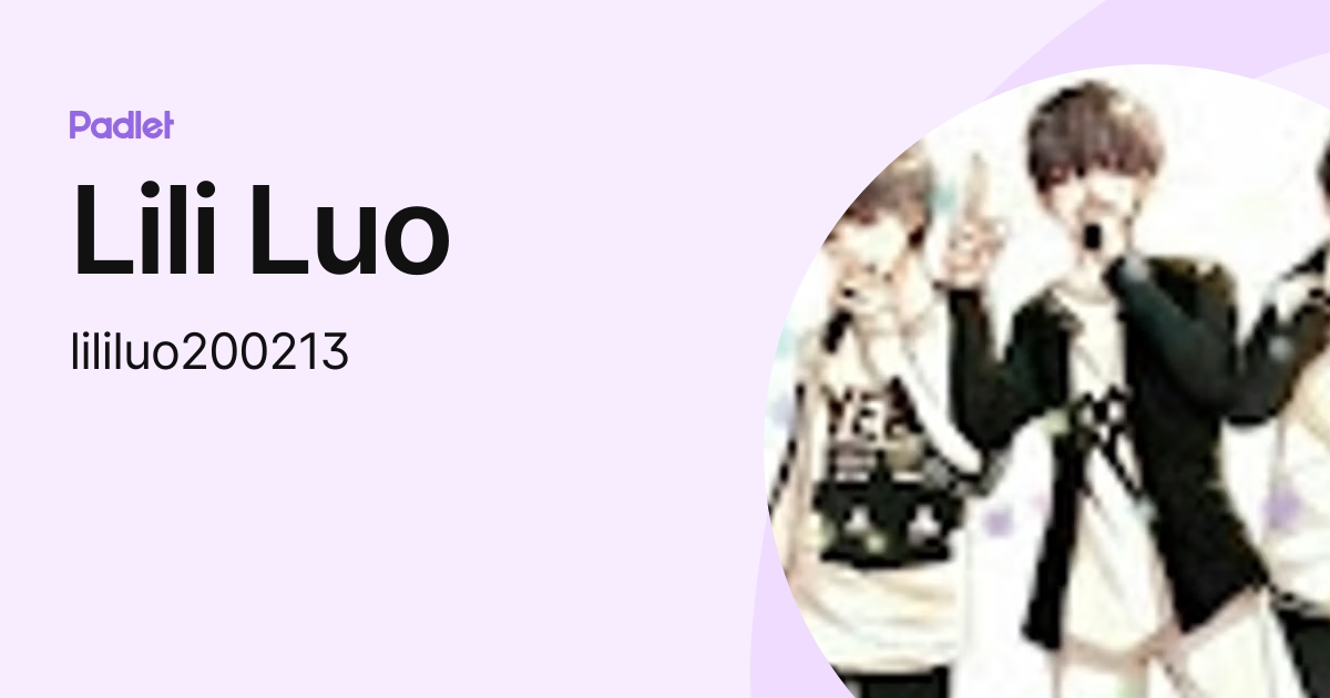 Lili Luo (lililuo200213) profile | Padlet