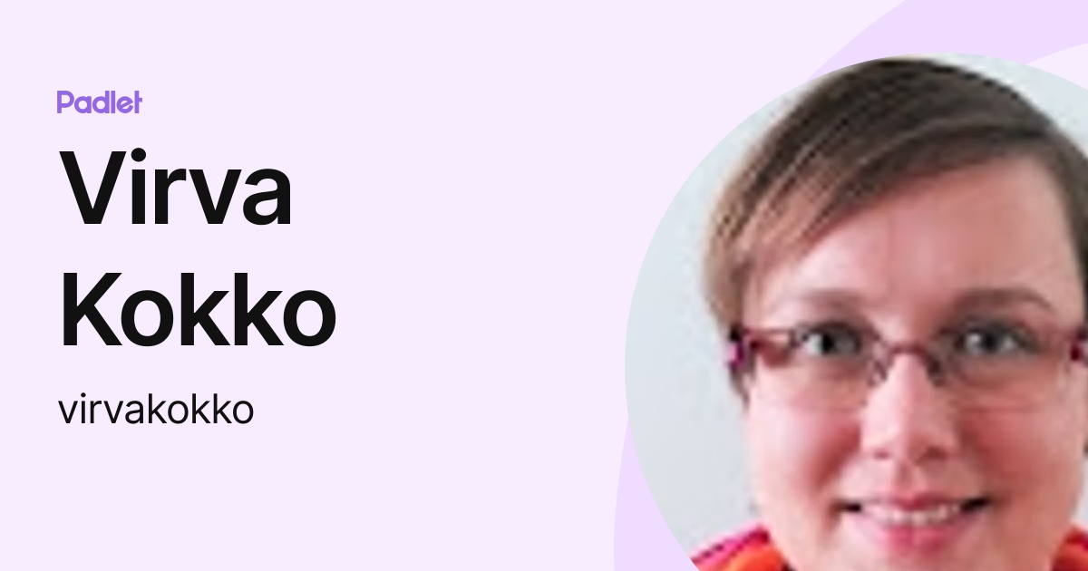 Virva Kokko (virvakokko) profile | Padlet