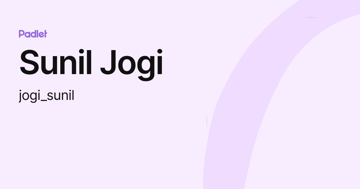 Sunil Jogi (jogi_sunil) profile | Padlet