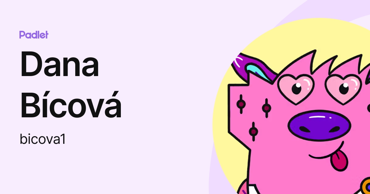 Dana Bícová (bicova1) profile | Padlet