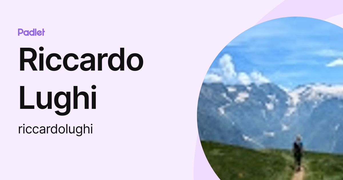 Riccardo Lughi (riccardolughi) profile | Padlet