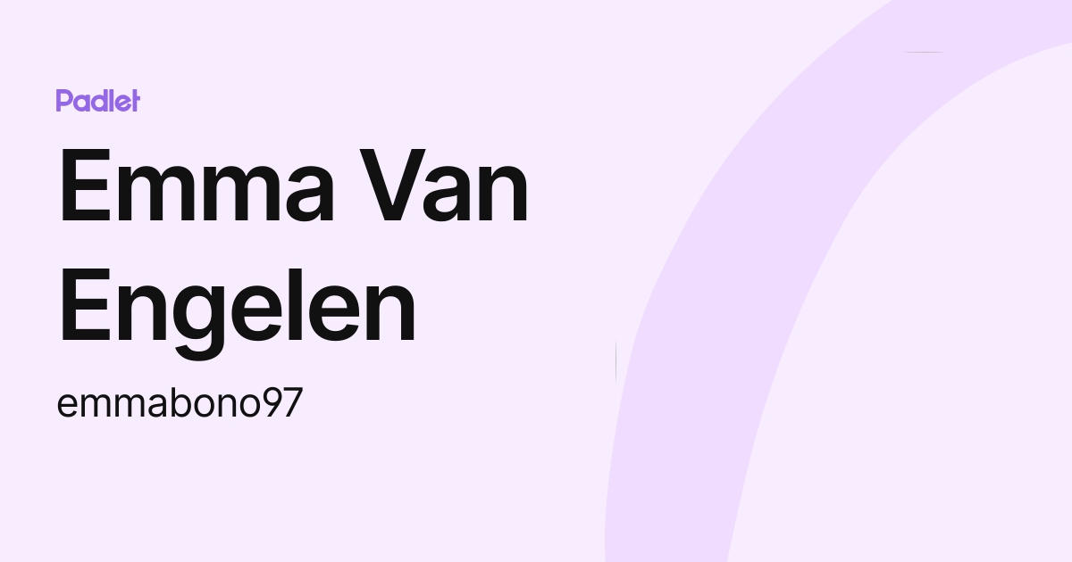 Emma Van Engelen (emmabono97) profile | Padlet
