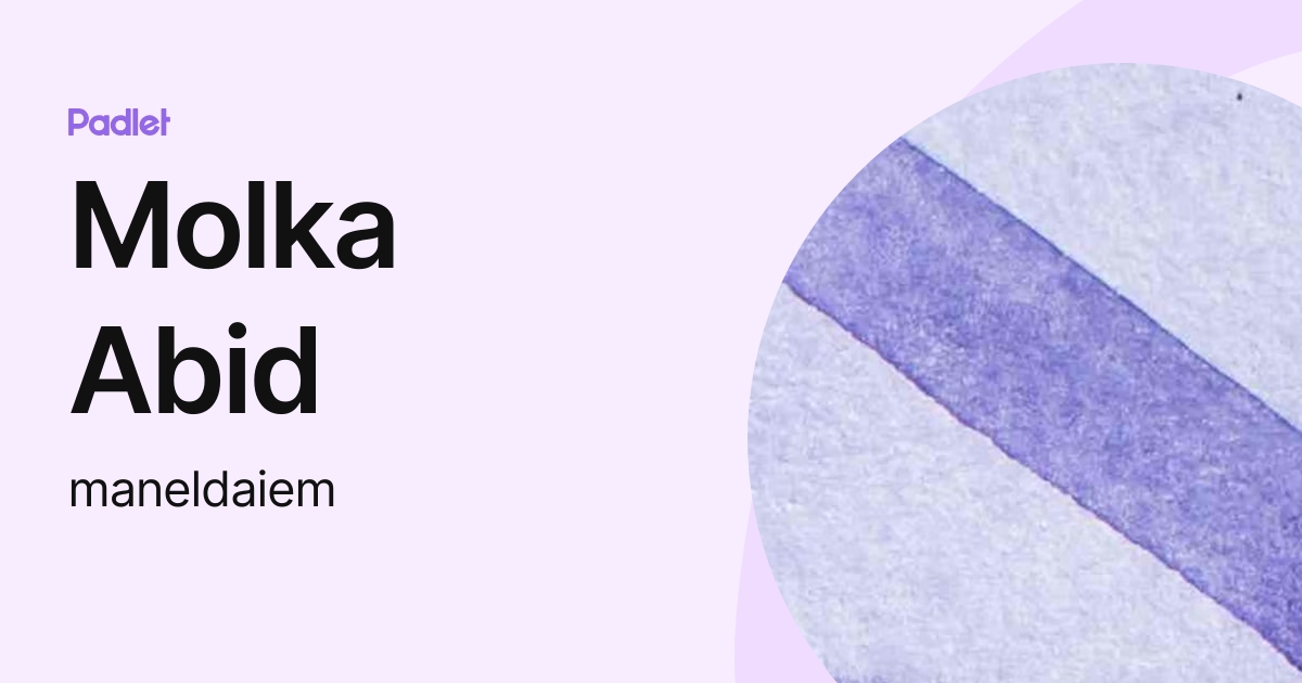 Molka Abid (maneldaiem) profile | Padlet