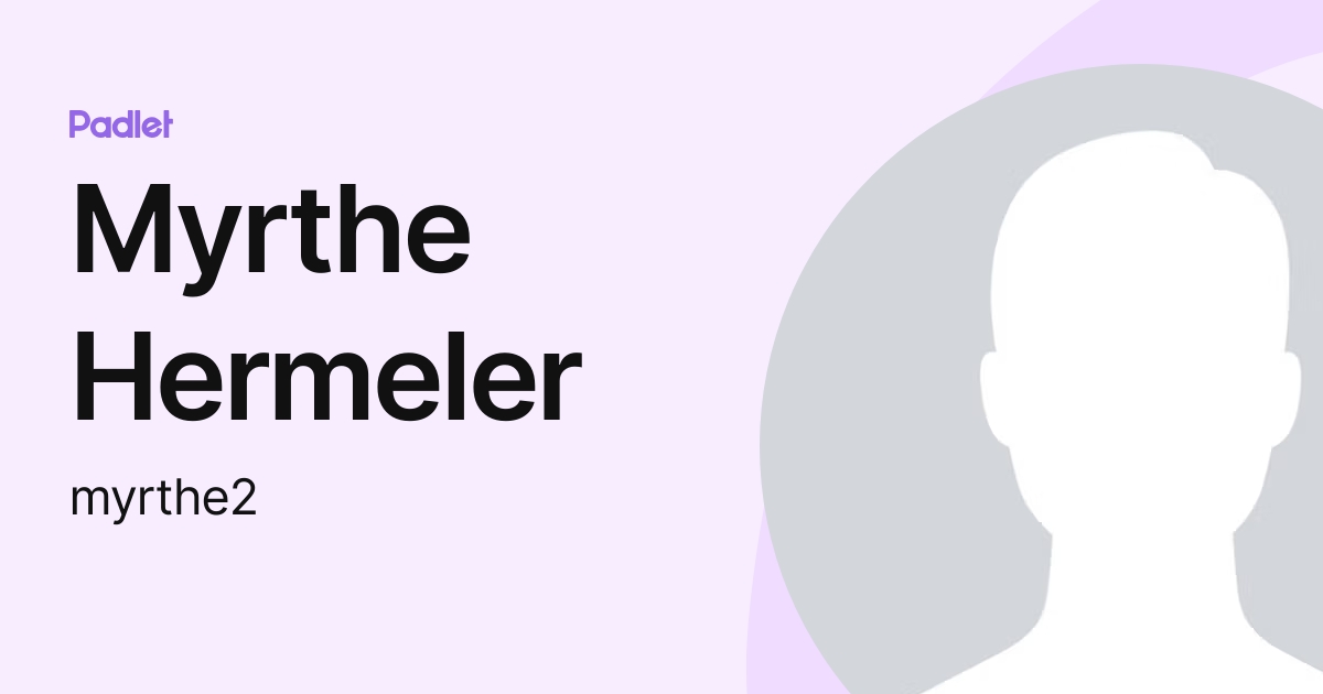 Myrthe Hermeler (myrthe2) profile | Padlet