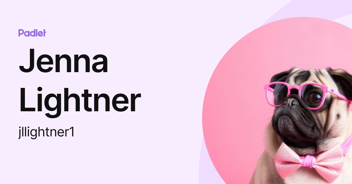Jenna Lightner (jllightner1) profile | Padlet