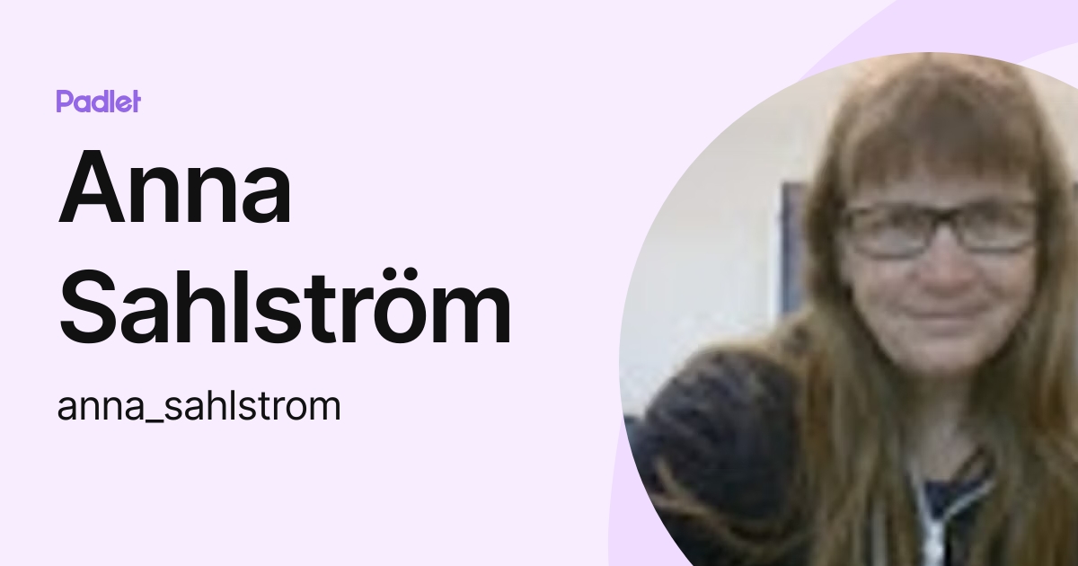 Anna Sahlström (anna_sahlstrom) profile | Padlet