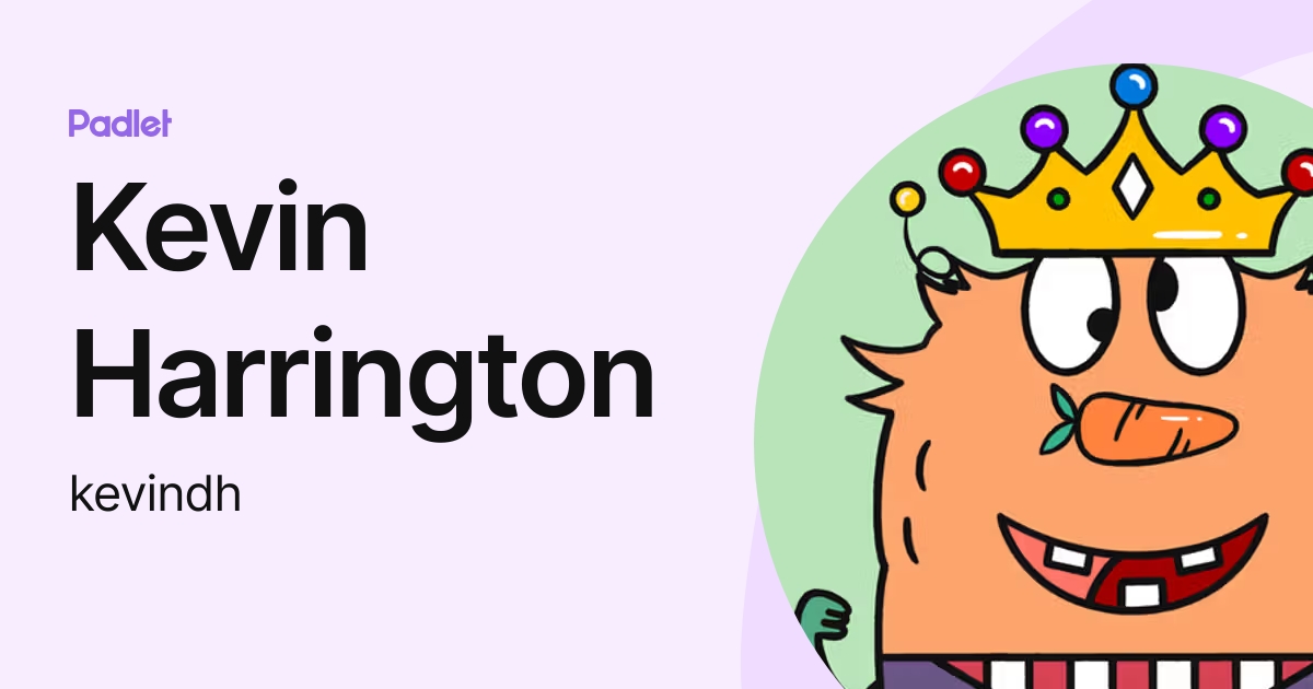 Kevin Harrington (kevindh) profile | Padlet
