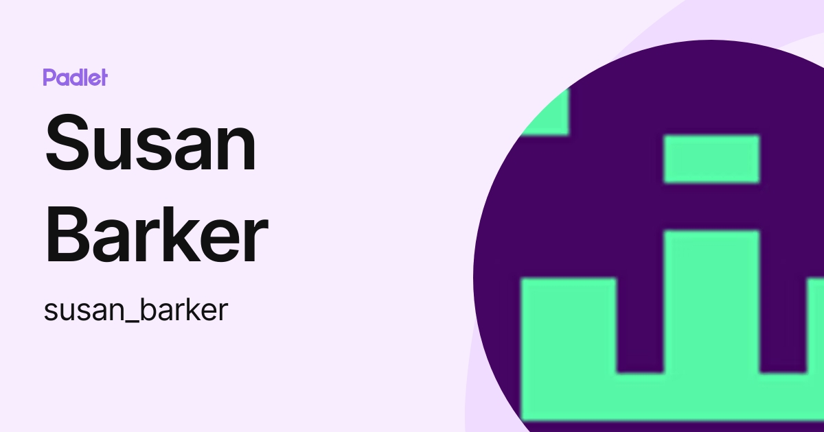 Susan Barker (susan_barker) profile | Padlet
