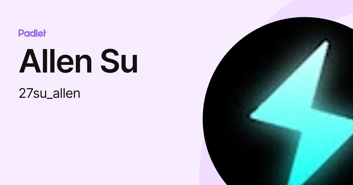 Allen Su (27su_allen) profile | Padlet