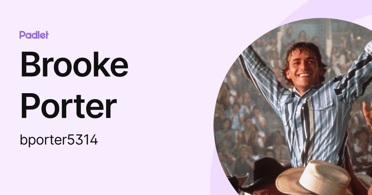 Brooke Porter (bporter5314) profile | Padlet
