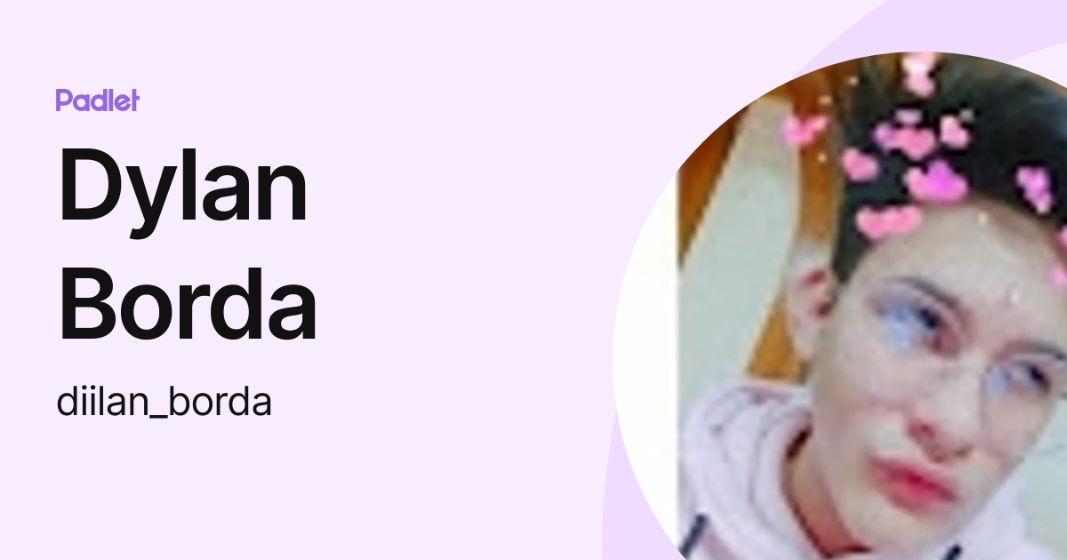 Dylan Borda (diilan_borda) profile | Padlet