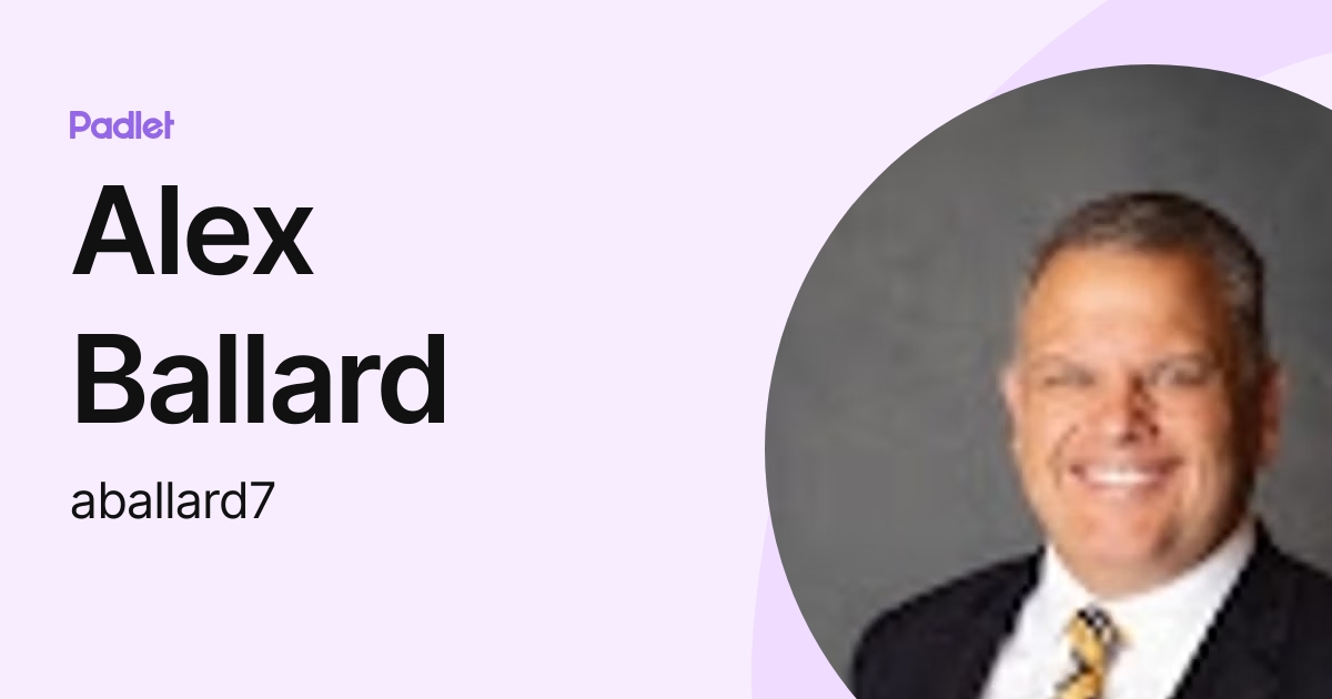 Alex Ballard (aballard7) profile | Padlet