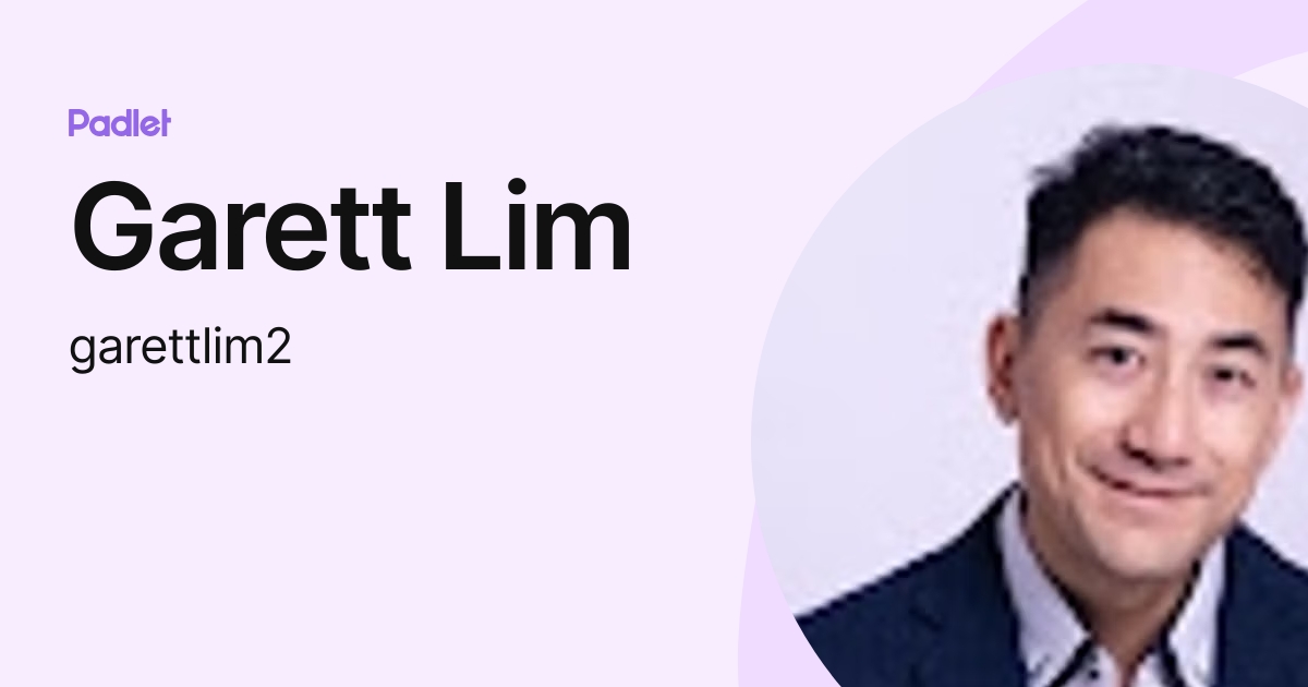 Garett Lim (garettlim2) profile | Padlet