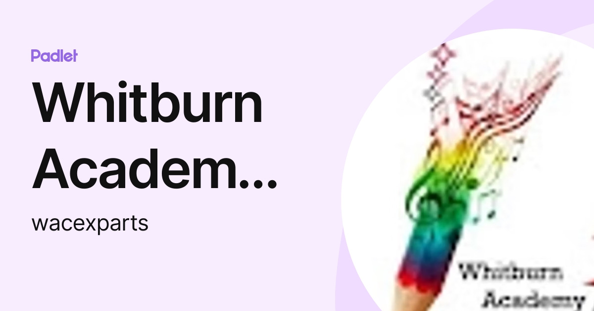 Whitburn Academy Exp Arts (wacexparts) profile | Padlet
