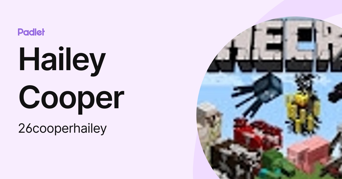 Hailey Cooper (26cooperhailey) profile | Padlet