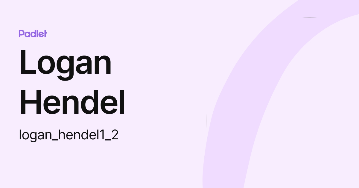 Logan Hendel (logan_hendel) profile | Padlet