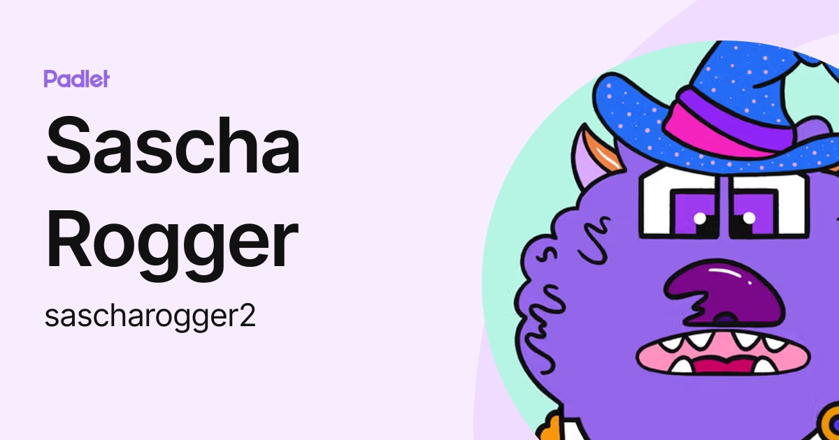 Sascha Rogger (sascharogger2) profile | Padlet