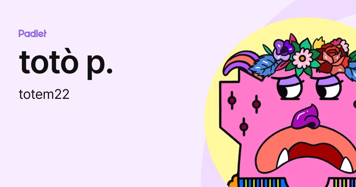 totò p. (totem22) profile | Padlet