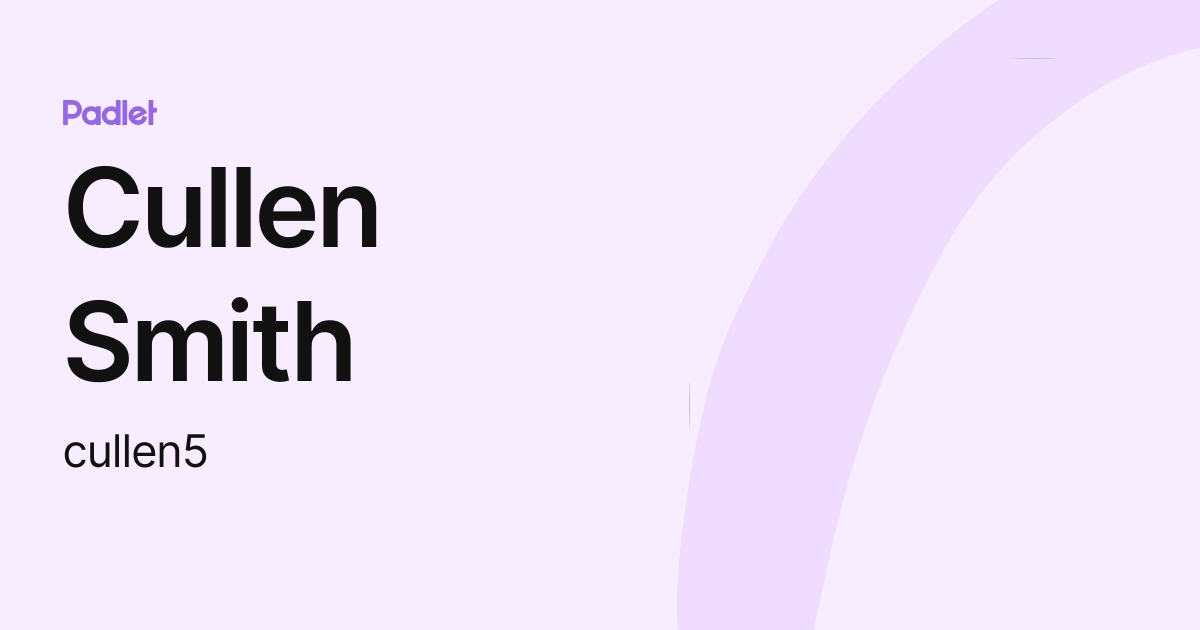 Cullen Smith (cullen5) profile | Padlet