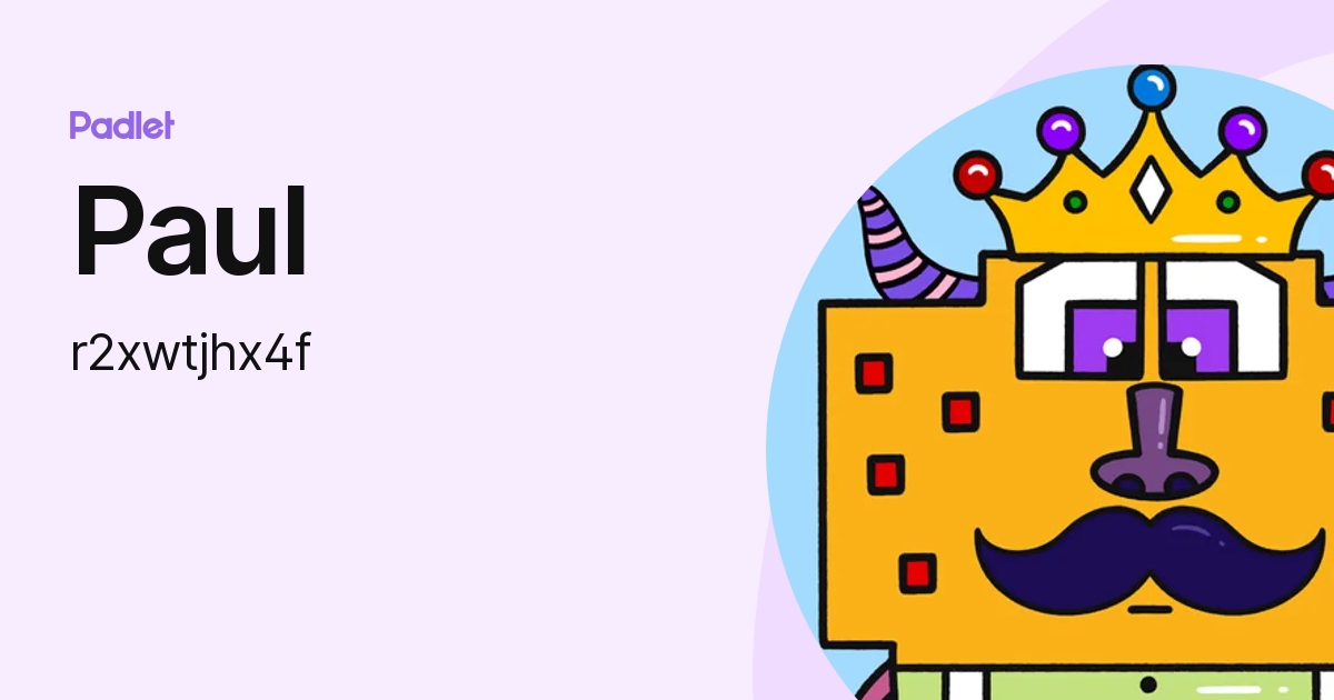 Paul (r2xwtjhx4f) profile | Padlet