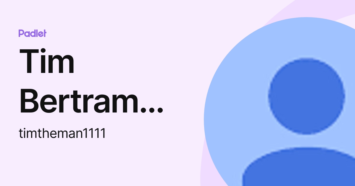 Tim Bertram Fisker Gedby (timtheman1111) profile | Padlet