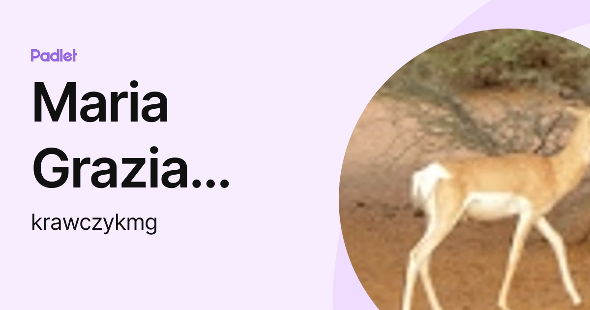 Maria Grazia Krawczyk (krawczykmg) profile | Padlet