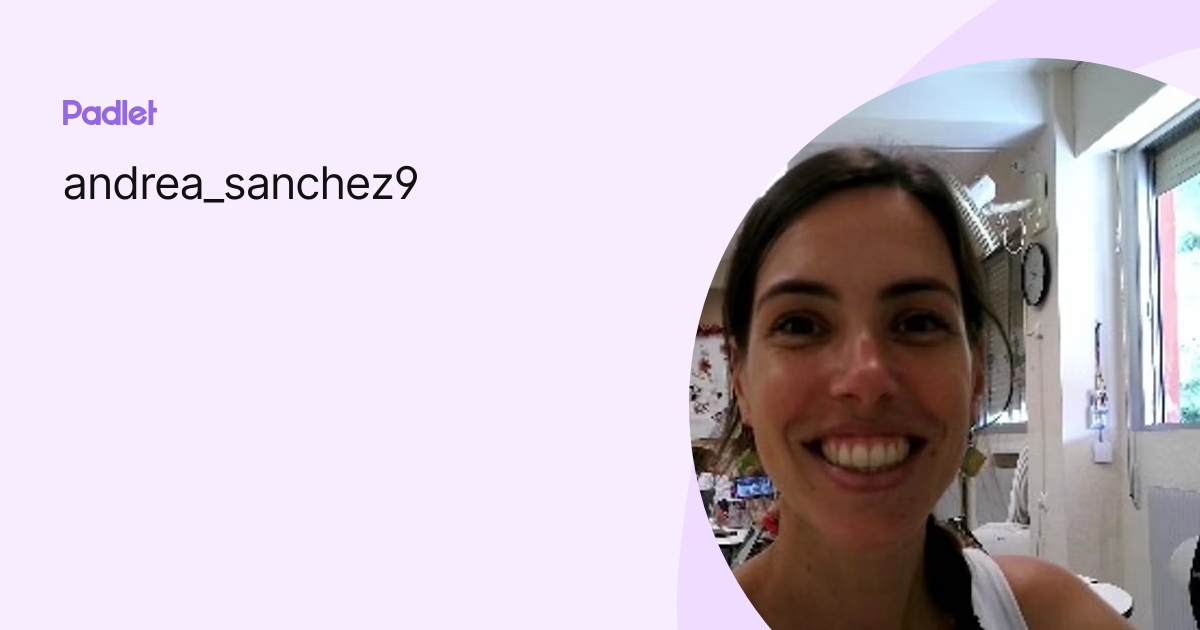 andrea_sanchez9 profile | Padlet