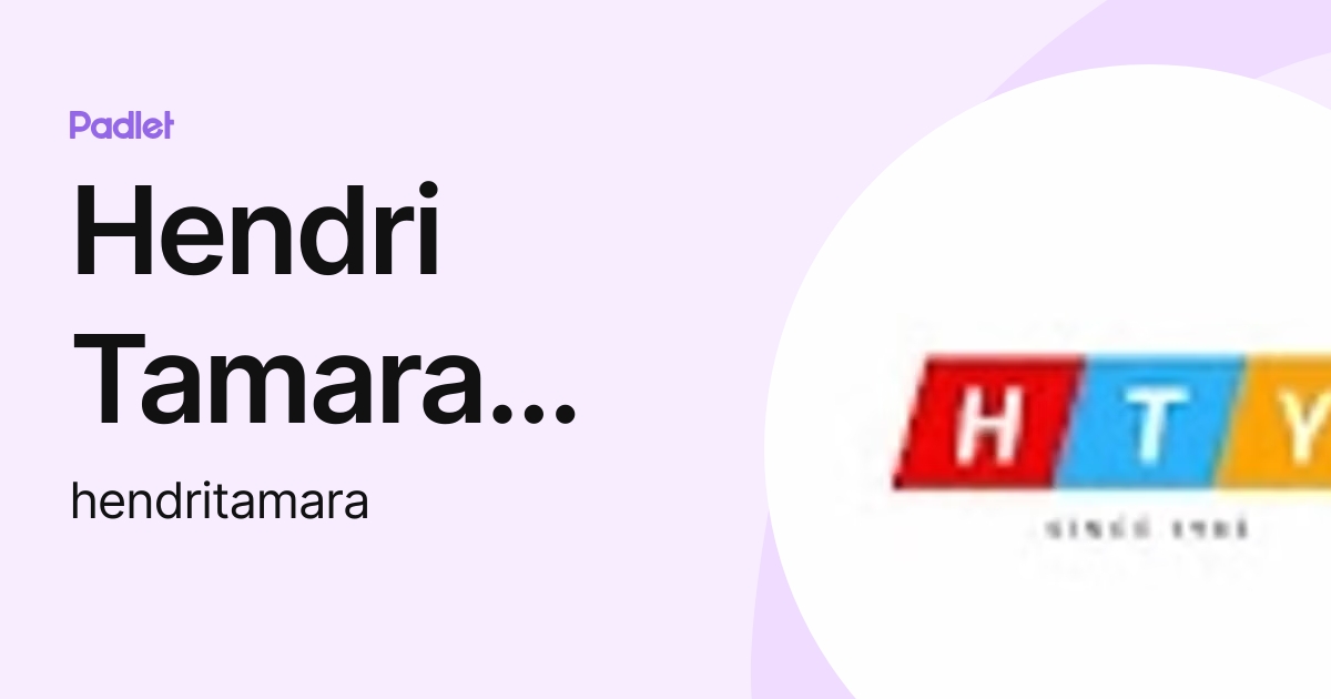 Hendri Tamara Yuda (hendritamara) profile | Padlet