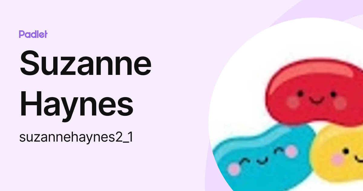 Suzanne Haynes (suzannehaynes2_1) profile | Padlet